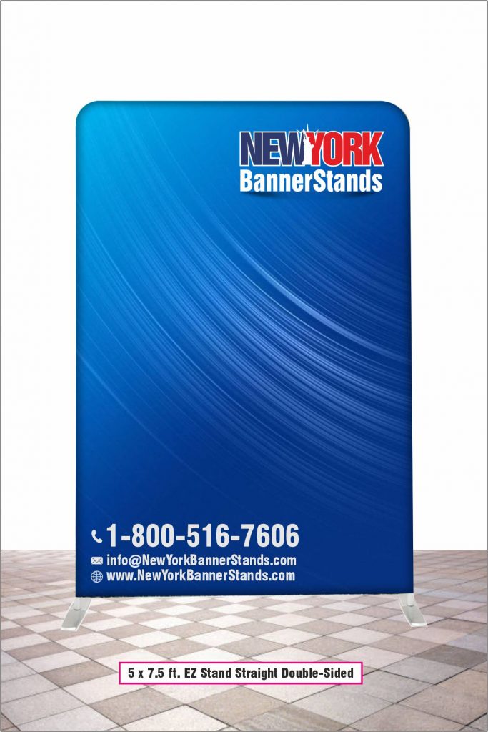 5 x 7.5 ft. EZ Stand Straight Double-Sided - New York Banner Stands